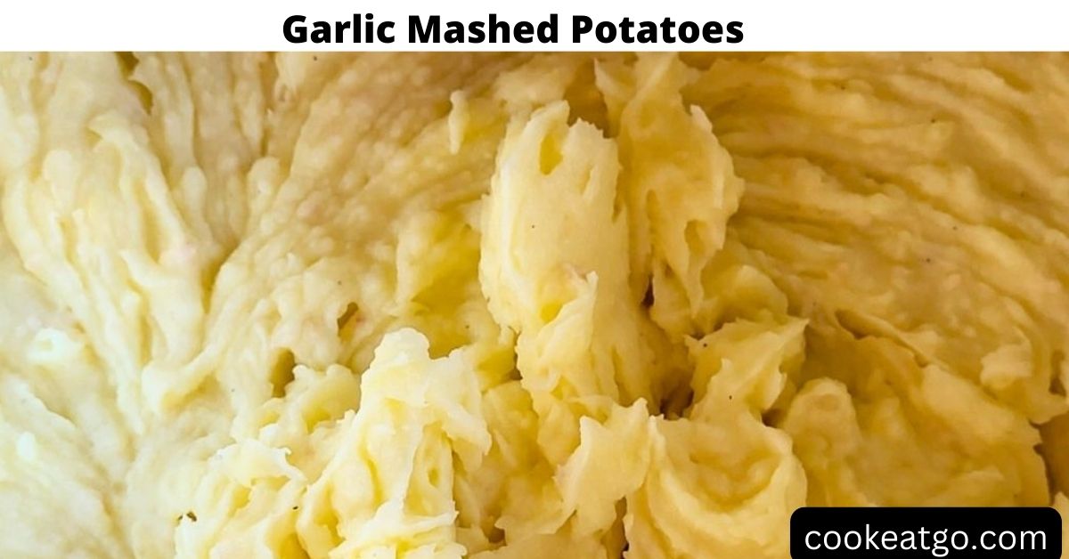 Garlic Mashed Potatoes Recipe - Cook Eat Go